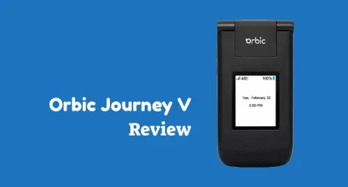 Orbic Journey V Review: Basic Phone for HD Quality Call - PhoneCurious