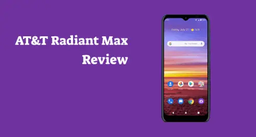 AT&T Radiant Max Review: Dirt-cheap phone with triple cameras ...