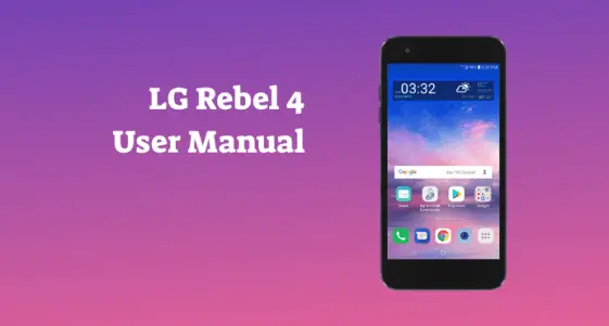 LG Rebel 4 User Manual (TracFone) - PhoneCurious