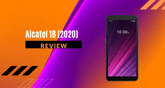 Alcatel 1B (2020) Review: Modest Specs and Android Go - PhoneCurious