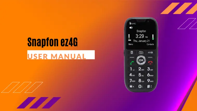 Snapfon ez4G User Manual - PhoneCurious