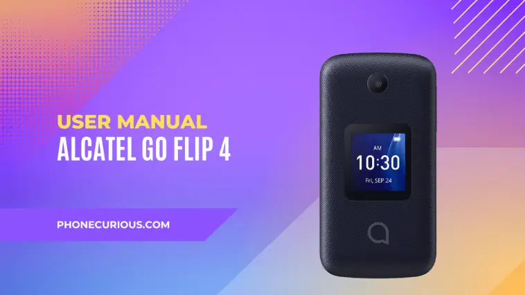 Alcatel Go Flip 4 User Manual - PhoneCurious