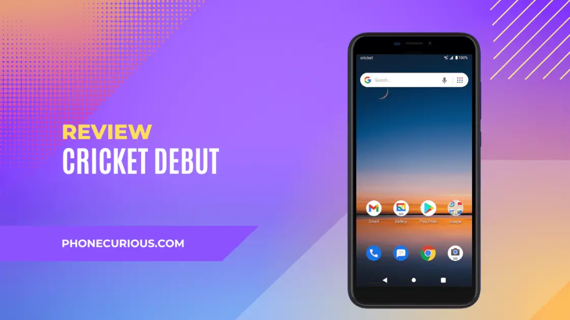 Cricket Debut Review: A Dependable & Affordable Entry-Level Smartphone ...