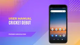 Cricket Debut User Manual - PhoneCurious