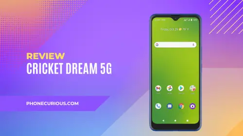 Cricket Dream 5G Review: The On-Budget 5G and Quad Camera Smartphones ...