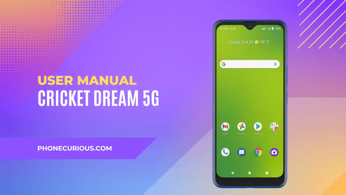 Cricket Dream 5G User Manual - PhoneCurious