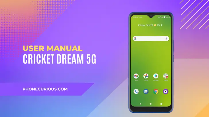 Cricket Dream 5G User Manual - PhoneCurious