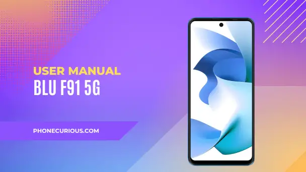 BLU F91 5G User Manual - PhoneCurious