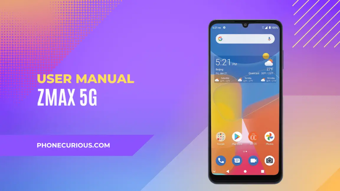 Consumer Cellular ZMax 5G User Manual - PhoneCurious