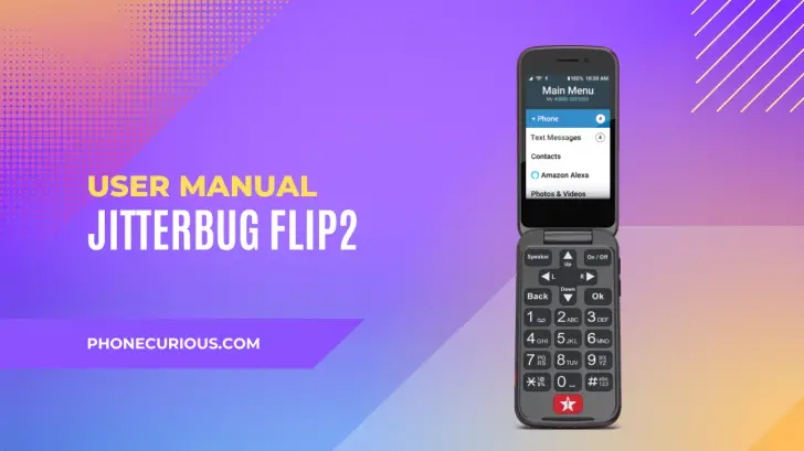 Lively Flip / Jitterbug Flip2 User Manual - PhoneCurious