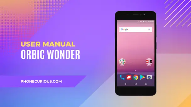 Orbic Wonder Phone User Manual - PhoneCurious