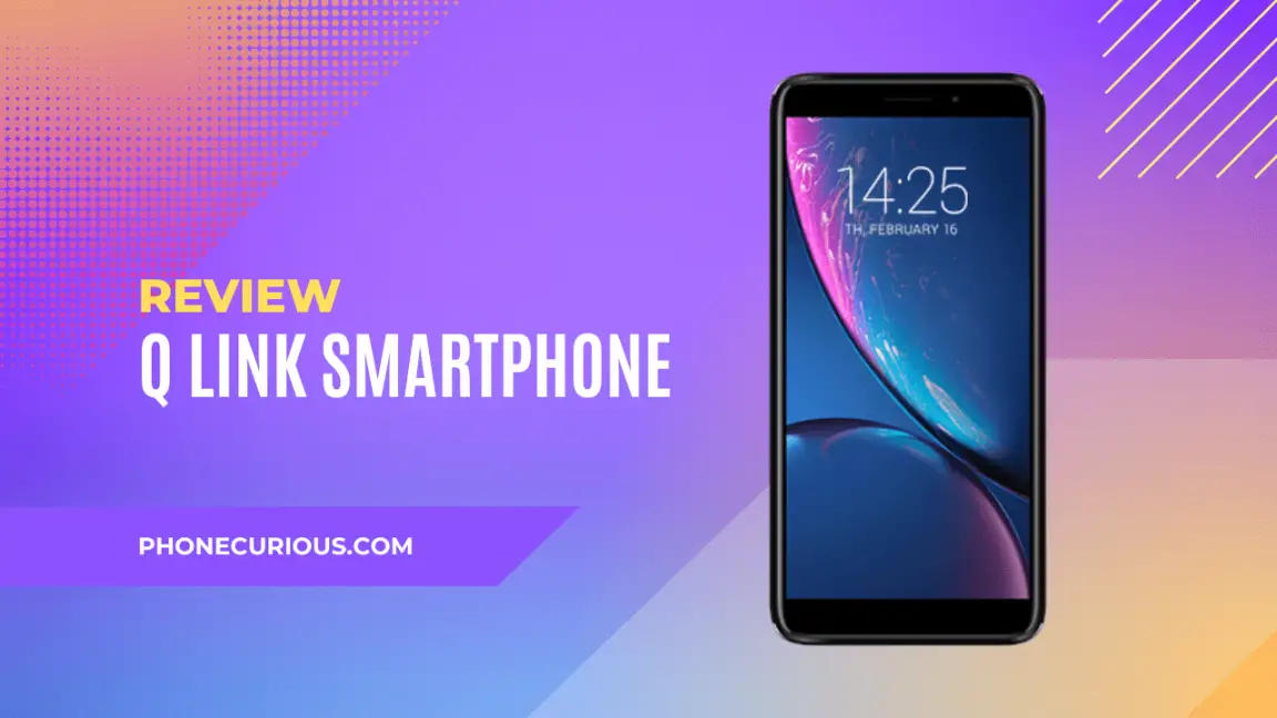 Q Link Smartphone Hot Pepper Serrano 3 Review - PhoneCurious