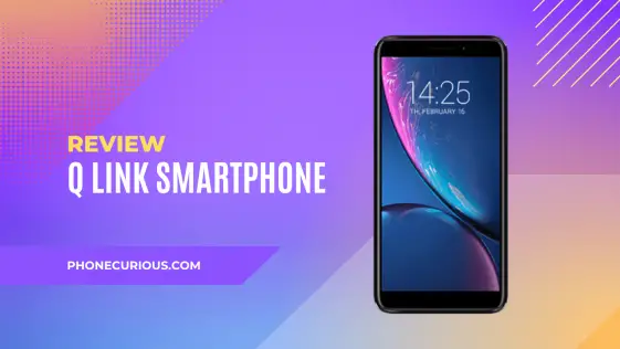 Q Link Smartphone Hot Pepper Serrano 3 Review - PhoneCurious