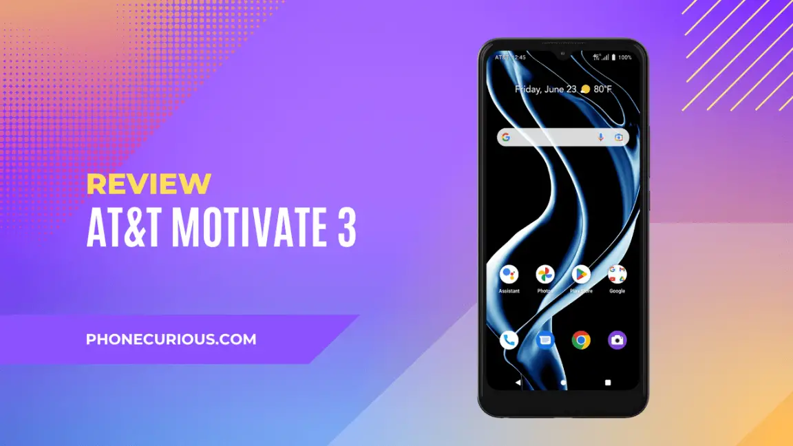 AT&T Motivate 3 Review: Essentials Smartphone For All Your Needs ...