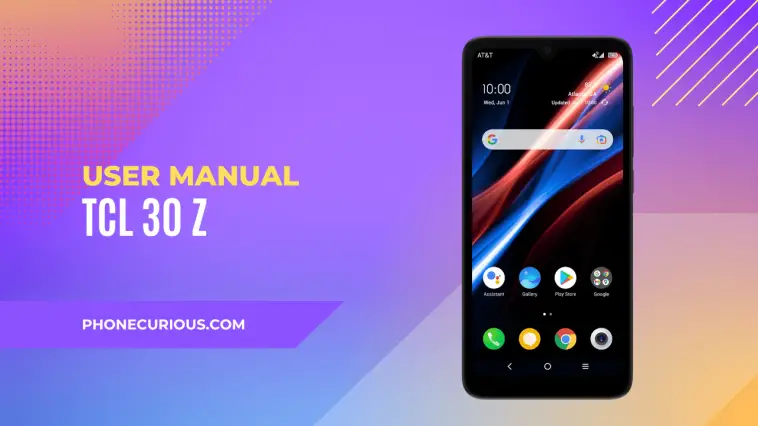TCL 30 Z 4188R User Manual (AT&T Wireless) - PhoneCurious