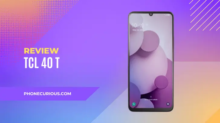 TCL 40 T (T608DL) Review: Budget-Friendly Smartphone With Android 13 ...